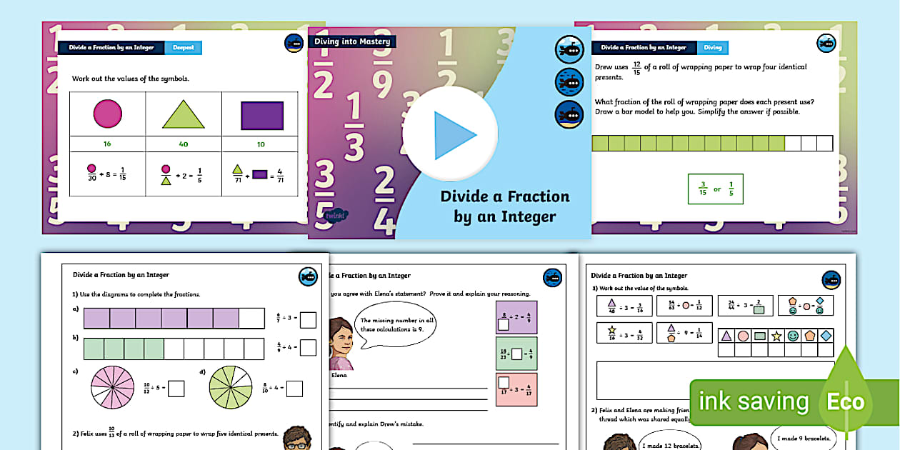 👉 Y6 DiM: Step 3B Divide a Fraction by an Integer Pack