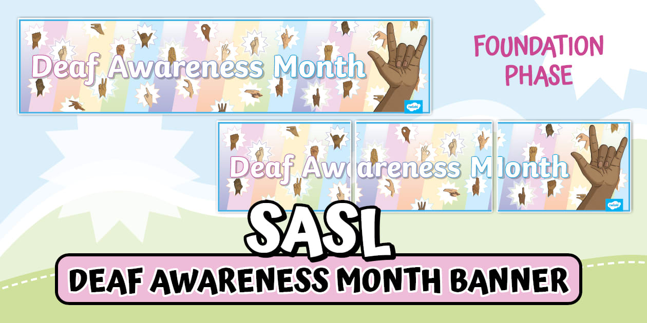 FP - SASL - Deaf Awareness - Display Banner (CAPS)