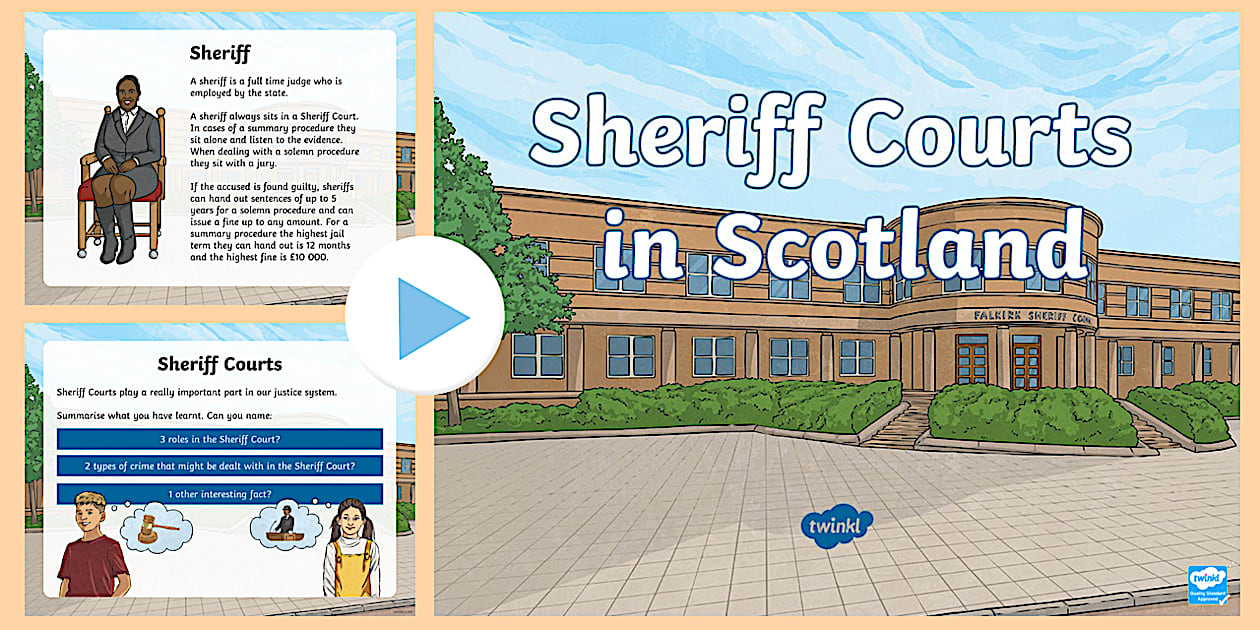 Sheriff Courts in Scotland PowerPoint (teacher made)