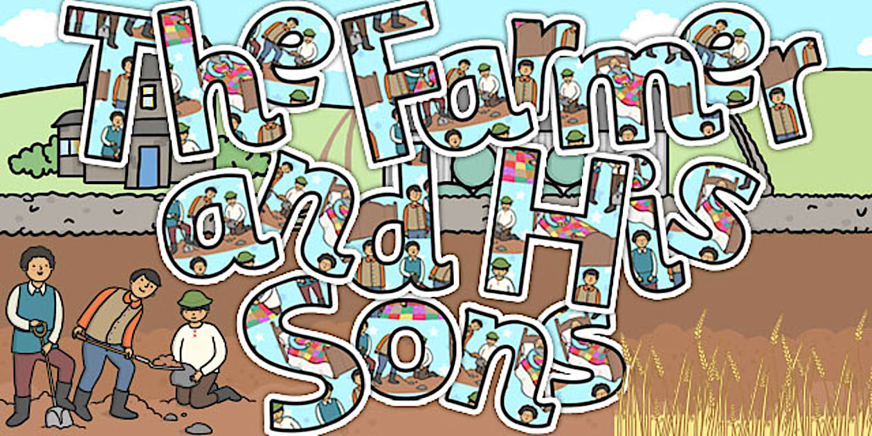 The Farmer and His Sons Display Lettering (teacher made)