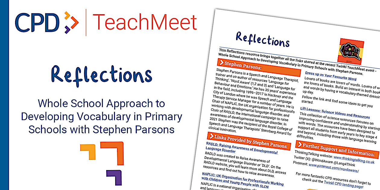 TeachMeet Reflections - Whole School Approach to Developing Vocabulary in