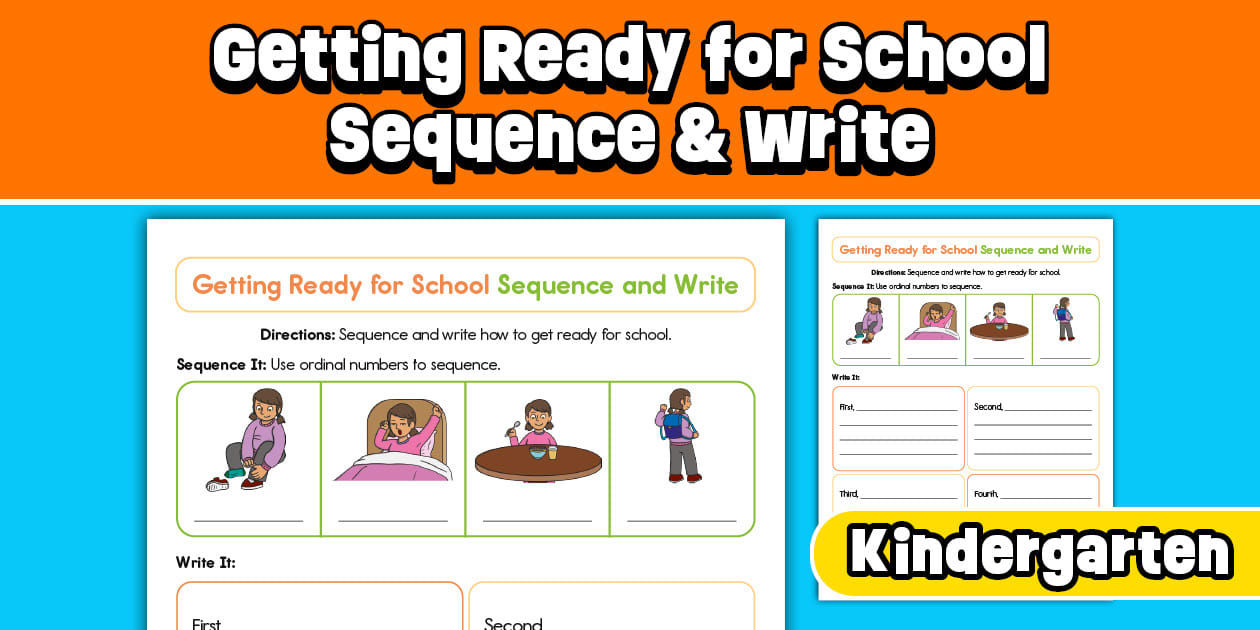 Getting Ready for School Sequence and Write Worksheet