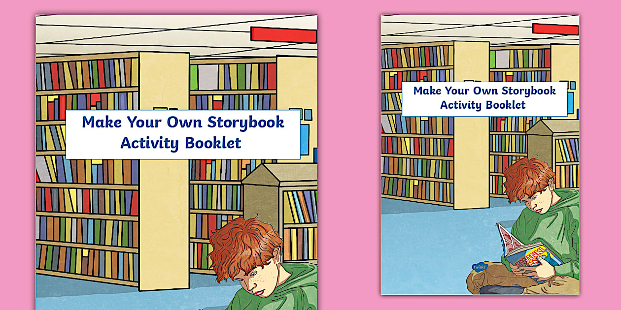 Make Your Own Storybook Activity Booklet (Teacher-Made)