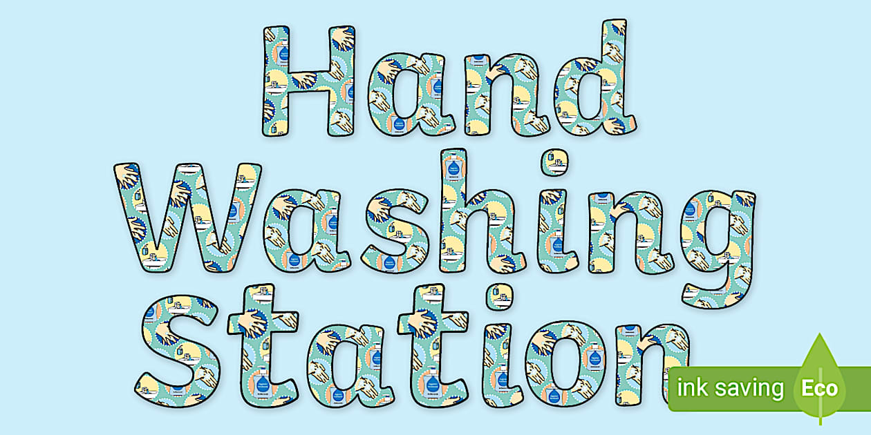 Hand Washing Station Display Lettering - Twinkl - KS1