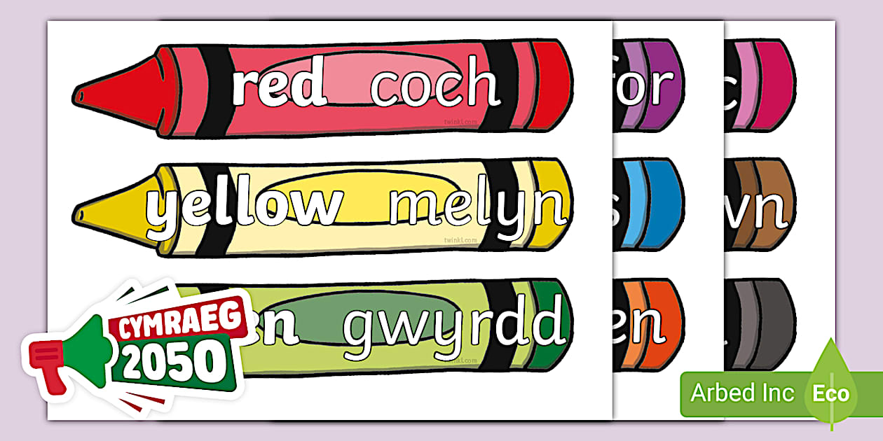 Colour Words on Crayons/Geiriau Lliwiau ar Greonau English/Welsh