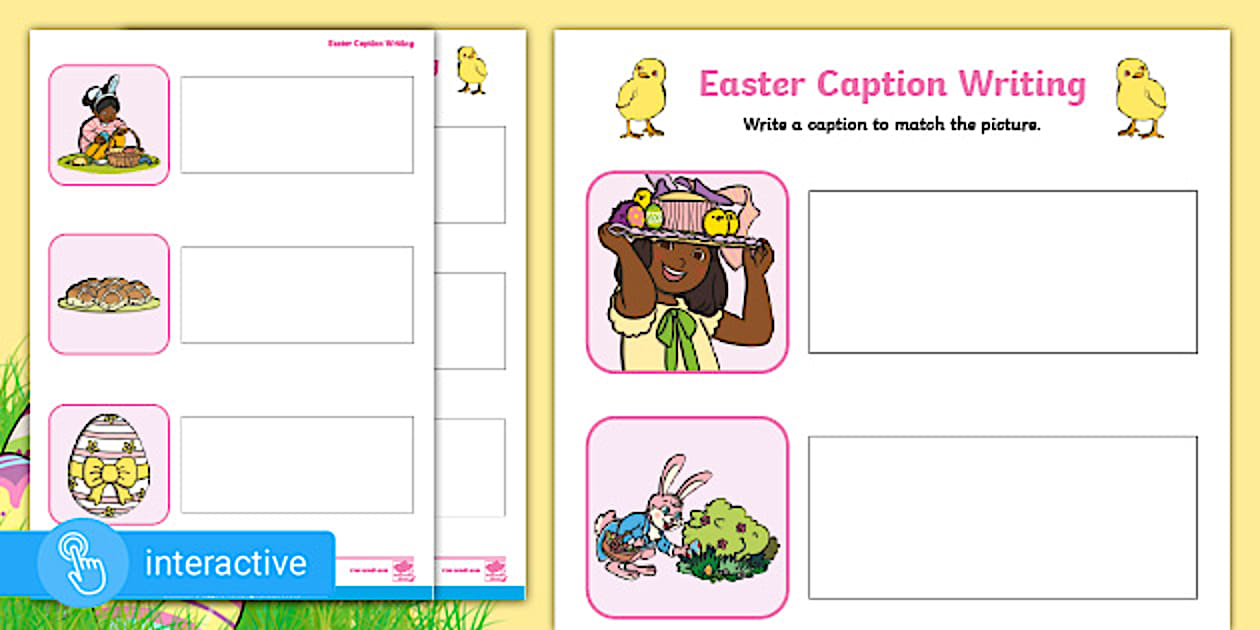 Interactive PDF: Easter Caption Writing Activity - Twinkl
