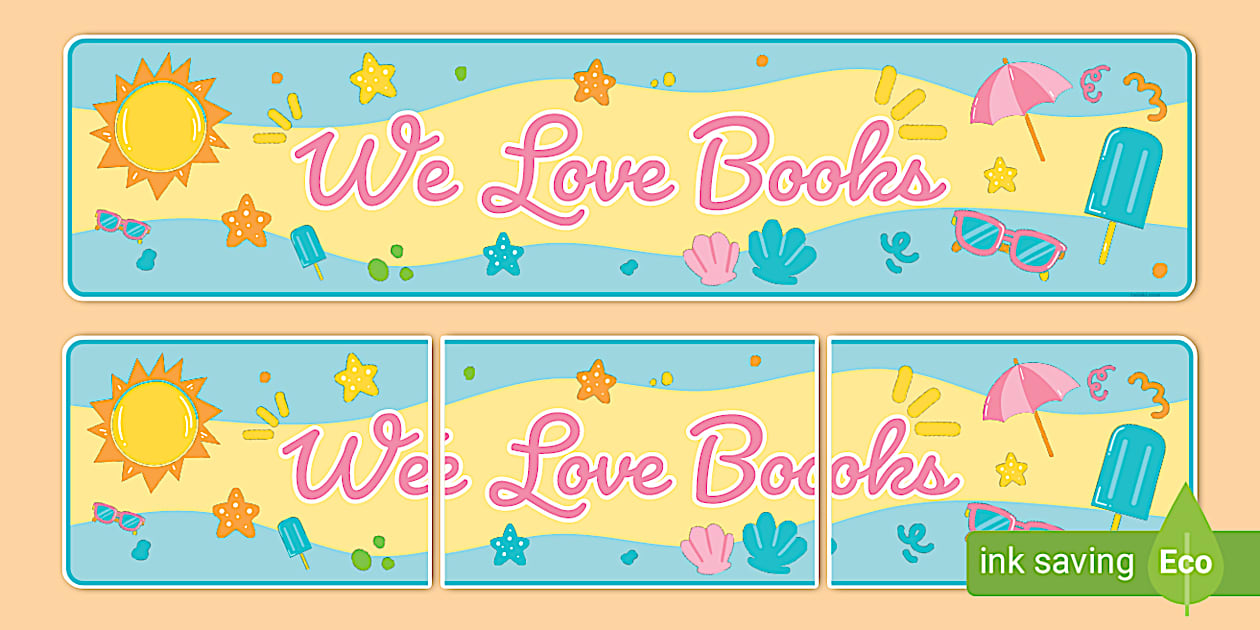 We Love Books Display Banner (Teacher-Made) - Twinkl