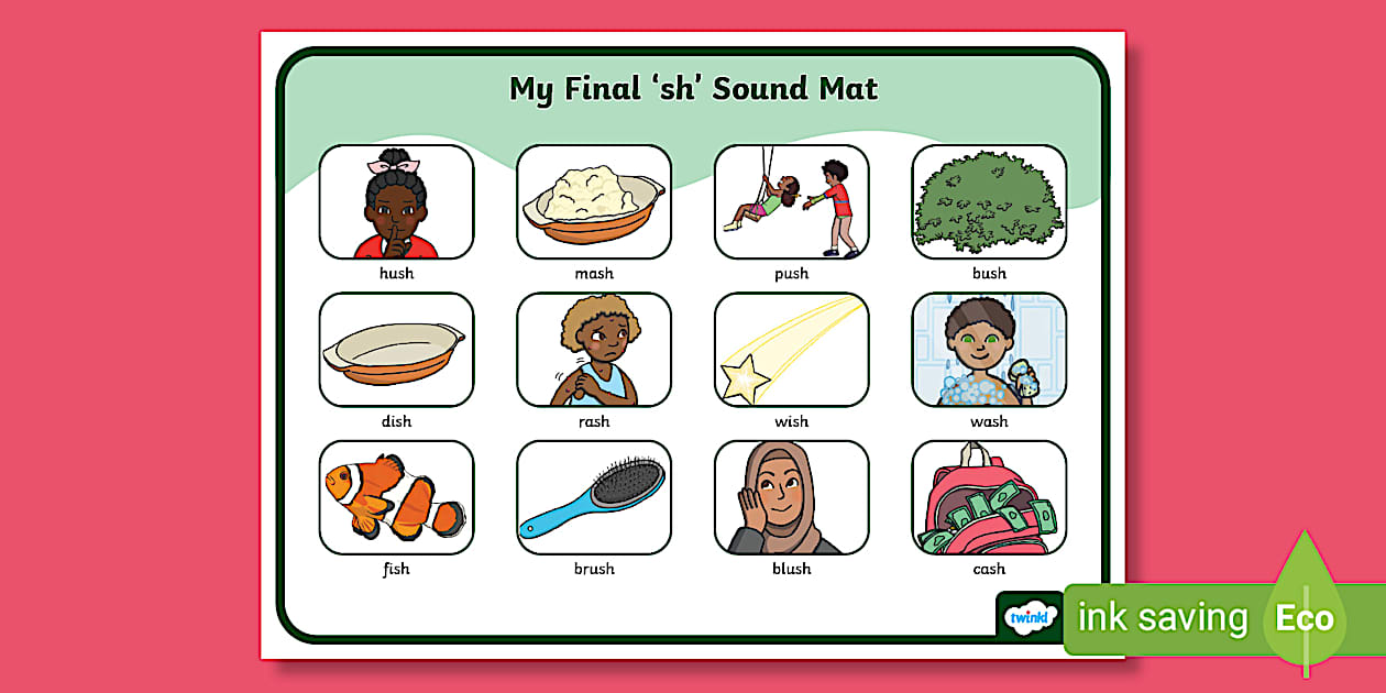 Final 'Sh' Sound Word Mat (teacher made) - Twinkl