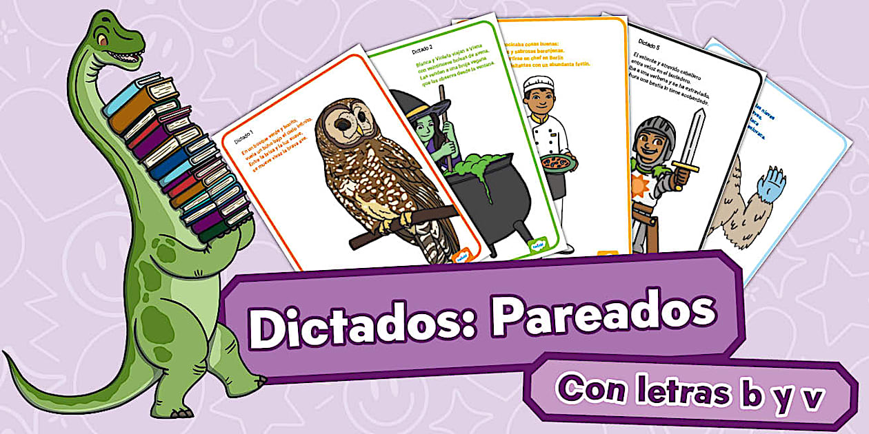Dictados: Pareados para practicar las letras B y V