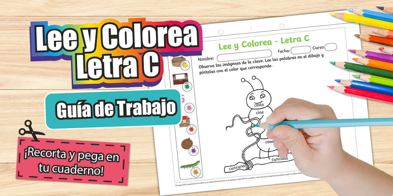 Guía de Trabajo: Lee y Colorea - Letra C