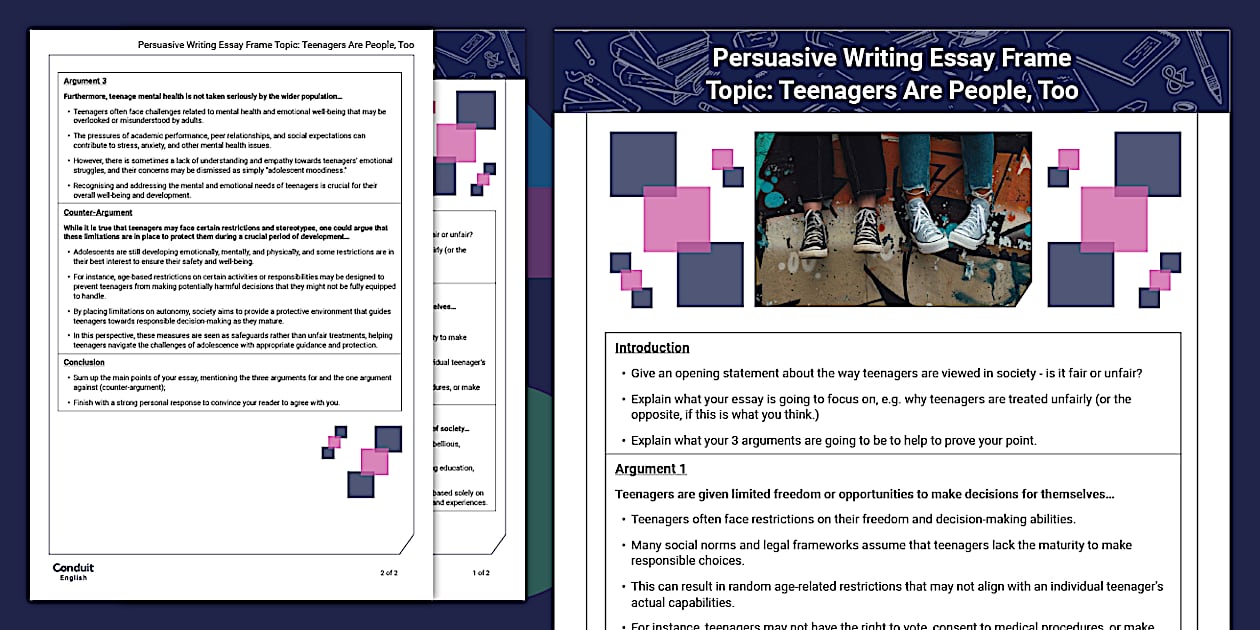 Persuasive Writing Frame: Teenagers Are People, Too - Twinkl