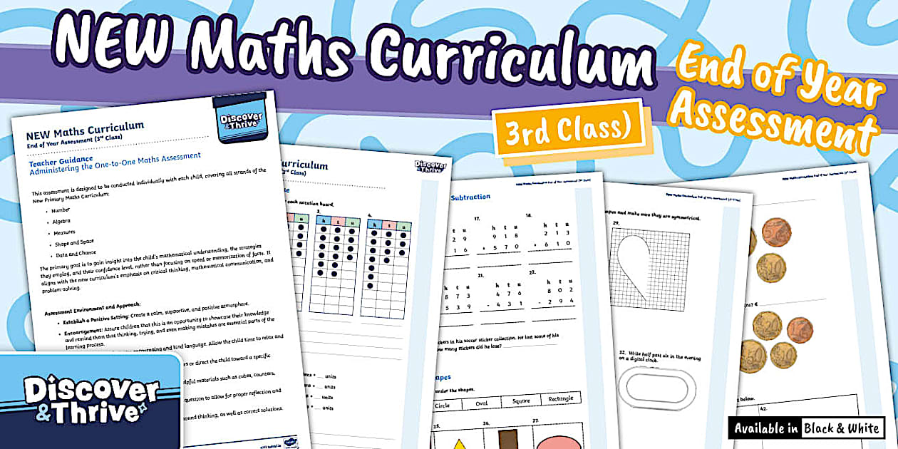 NEW Maths Curriculum End of Year Assessment (3rd Class)