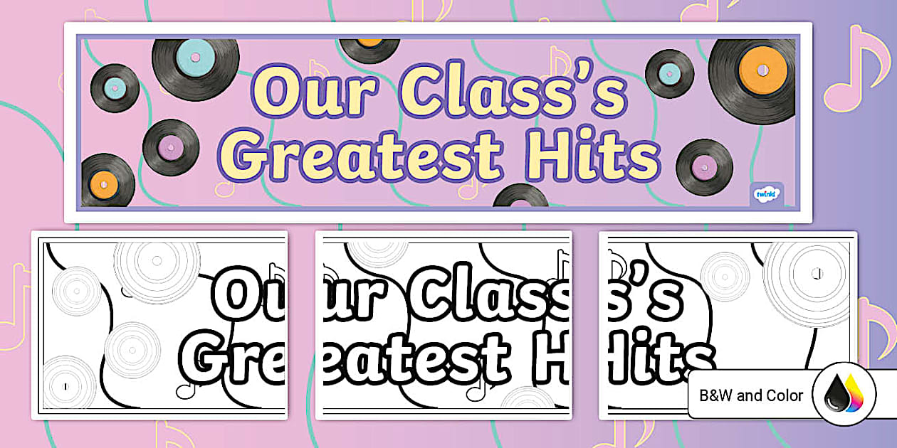 Our Class's Greatest Hits Jukebox Banner (teacher made)