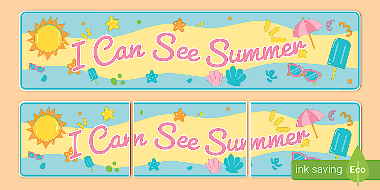 I Can See Summer Display Banner (teacher made) - Twinkl