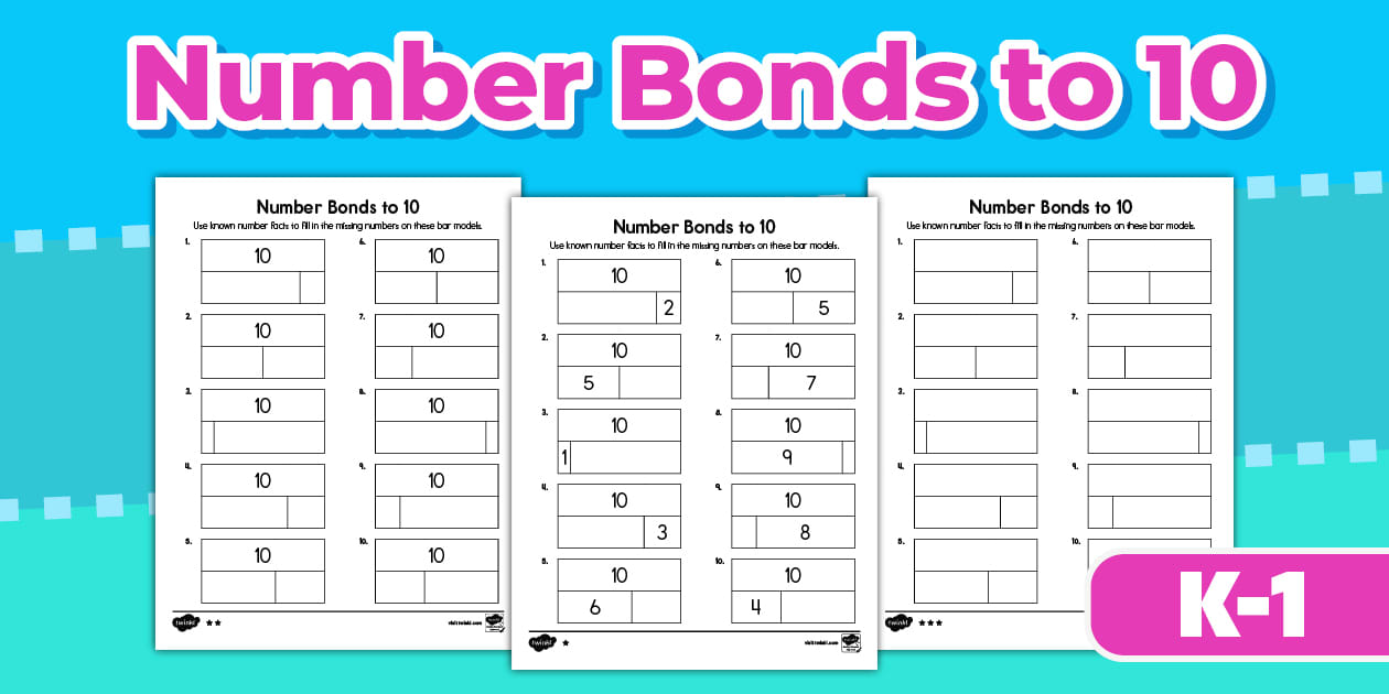 Number Bonds to 10 Worksheets for K-1st Grade