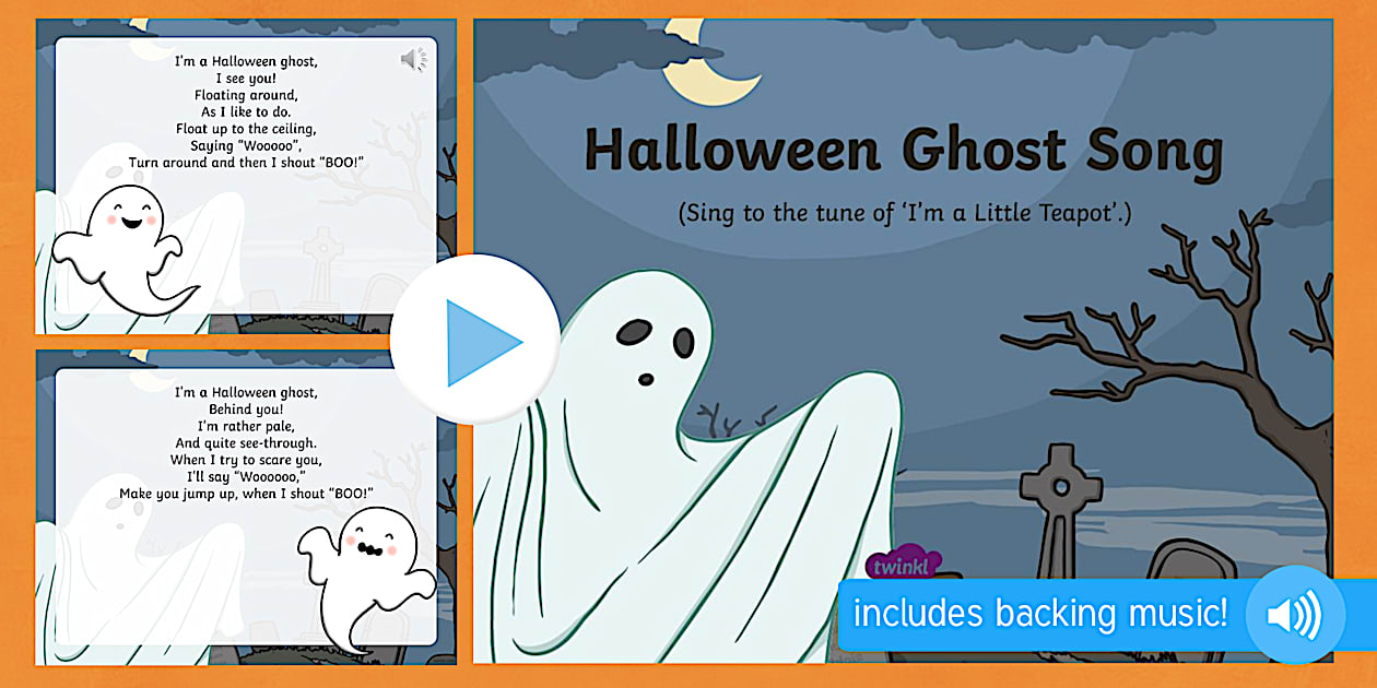 Halloween Ghost Song PowerPoint (Teacher-Made) - Twinkl