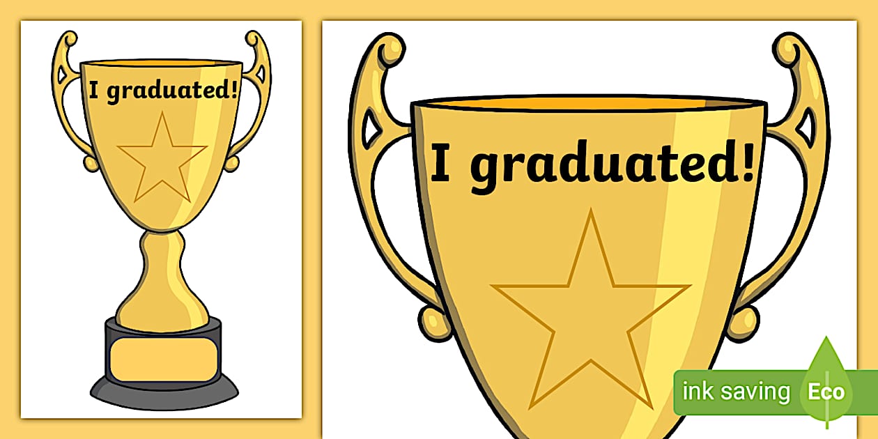 Editable Graduation Trophy | Twinkl (teacher made) - Twinkl