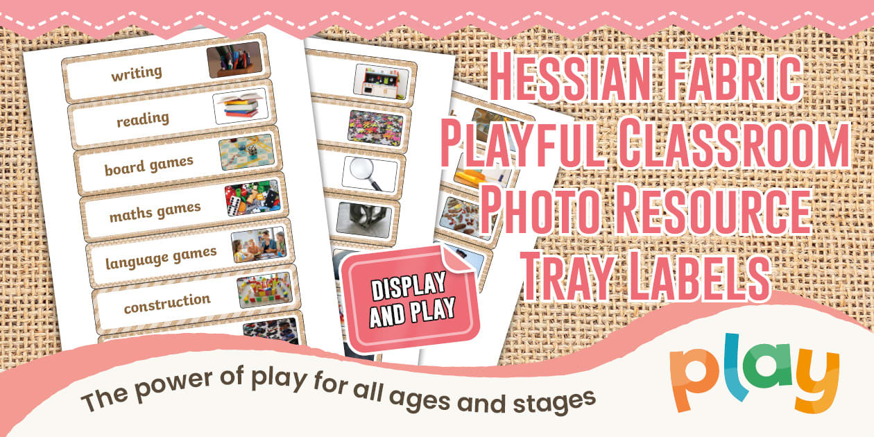 Hessian Fabric Playful Classroom Photo Resource Tray Labels