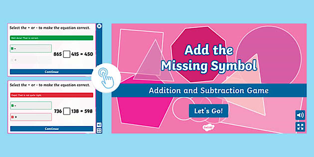 Add the Missing Symbol Interactive Addition and Subtraction Game