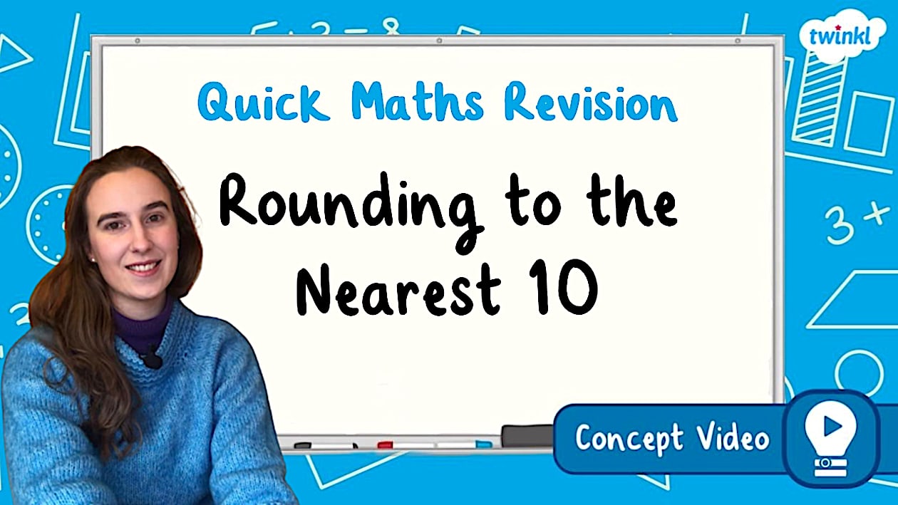 👉 Rounding to the Nearest 10 | KS2 Maths Concept Video