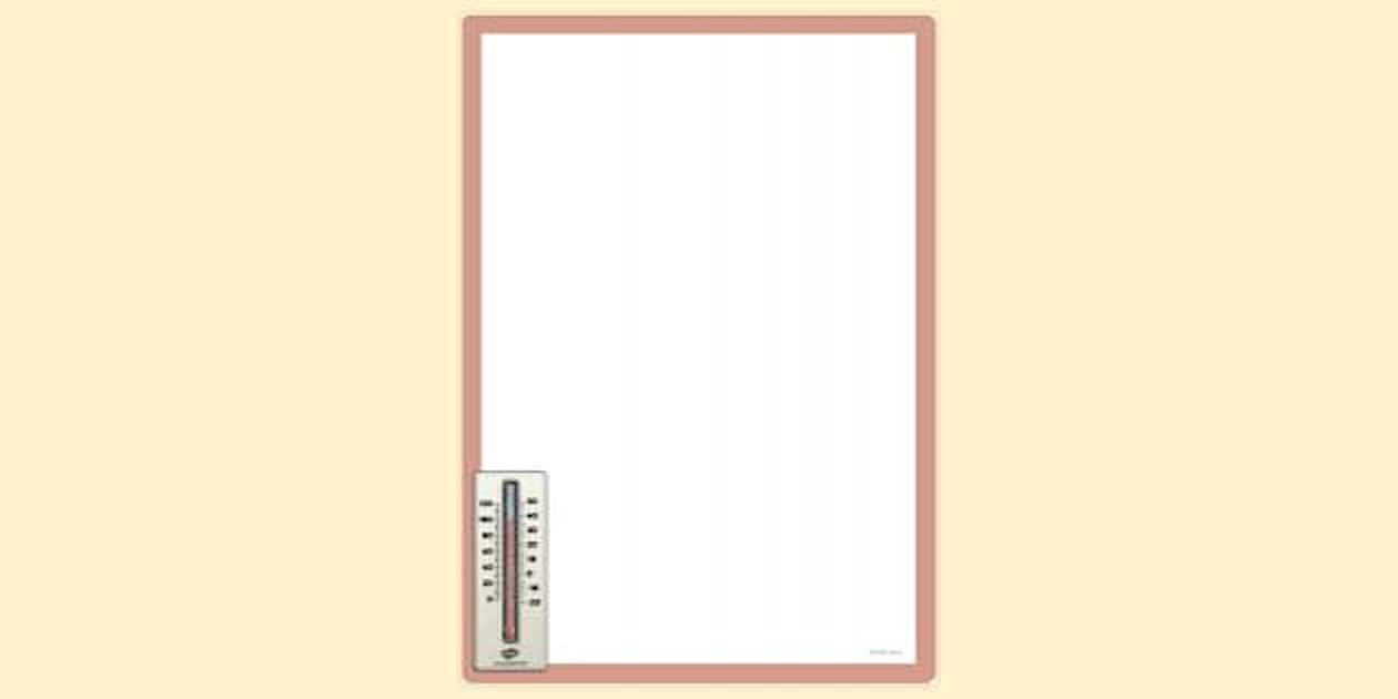 Simple Blank Hot Thermometer Page Border| Twinkl - Twinkl