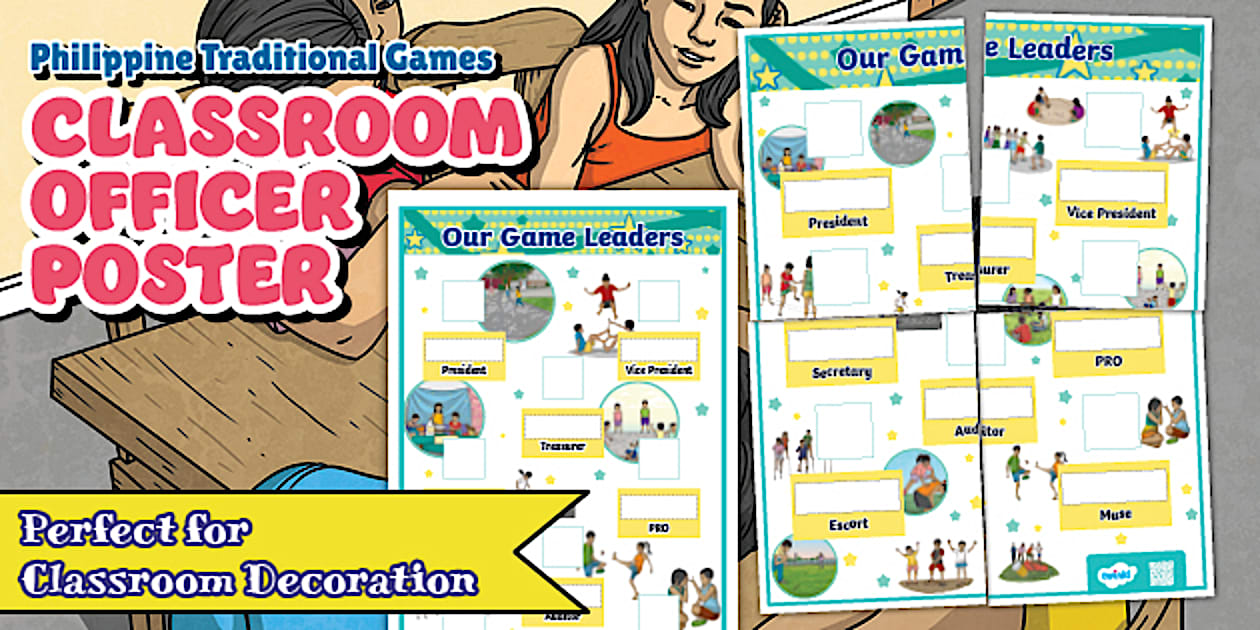 Philippine Traditional Games Classroom Officers Poster | Twinkl PH