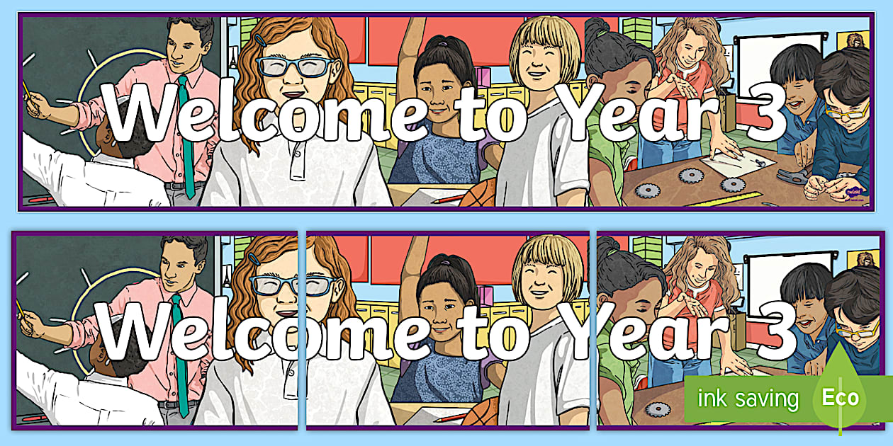 Welcome to Year 3 Display Banner (teacher made) - Twinkl