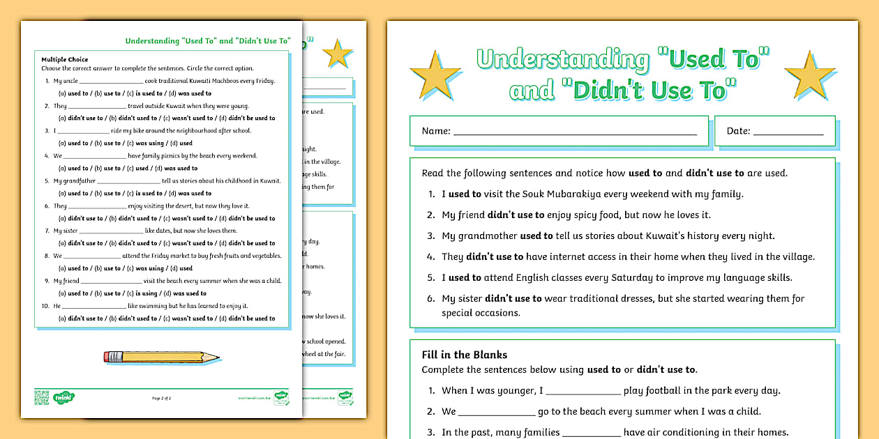 Grade 6 English Language: Unit 1 Worksheet - Understanding "Used To" and