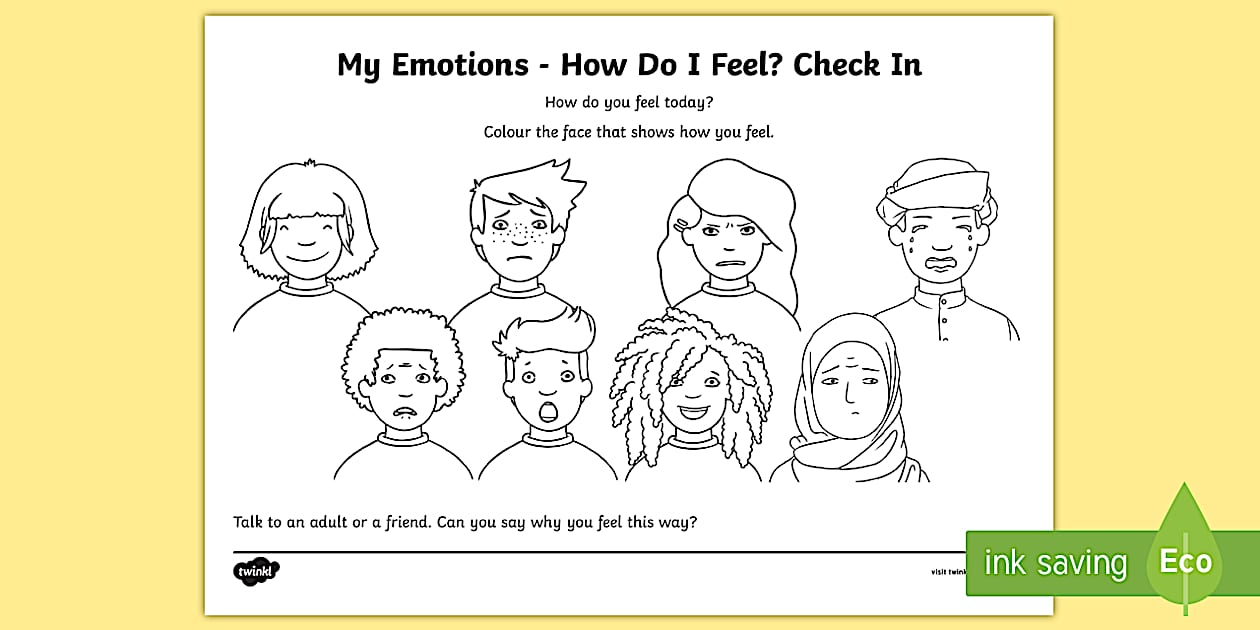 My Emotions - How Do I Feel? Check In Worksheet - Twinkl