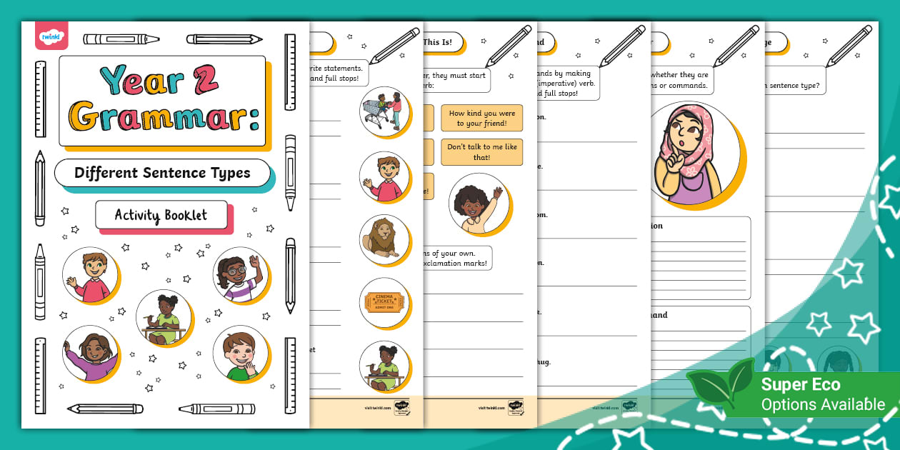 Year 2 Grammar: Different Sentence Types Activity Booklet