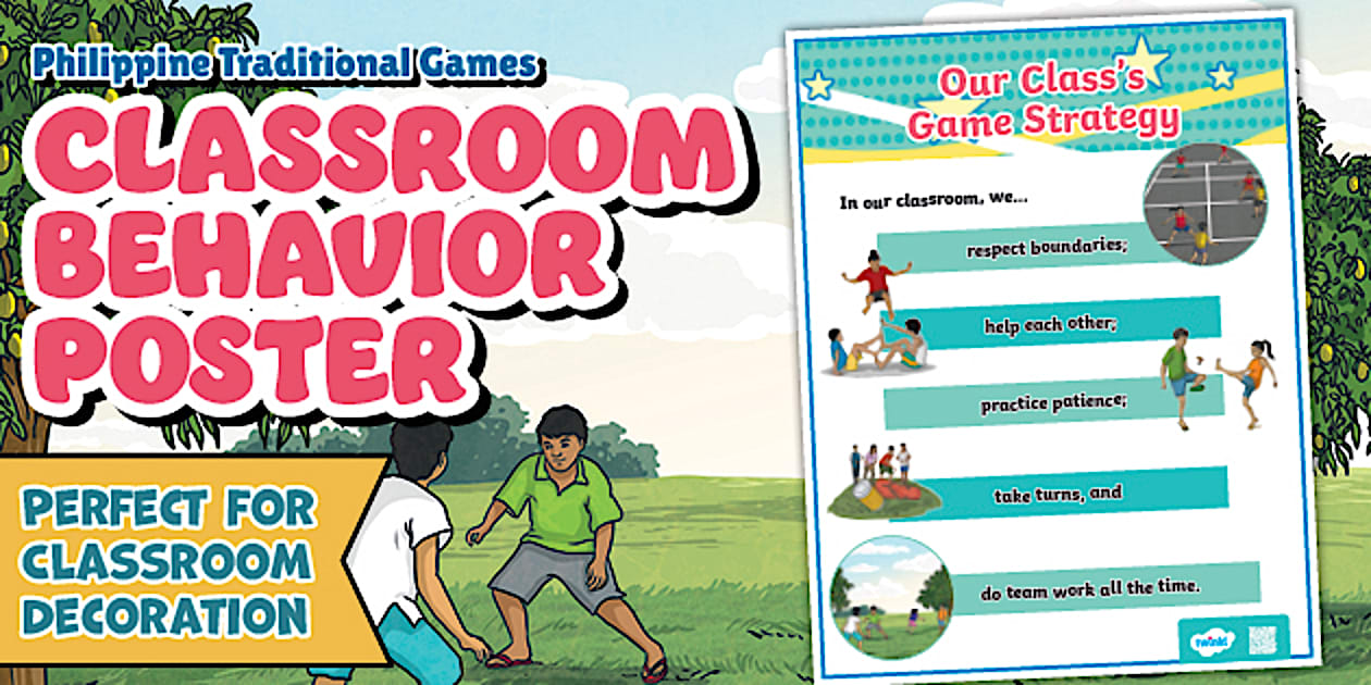 Philippine Traditional Games Classroom Behavior Poster | Twinkl PH