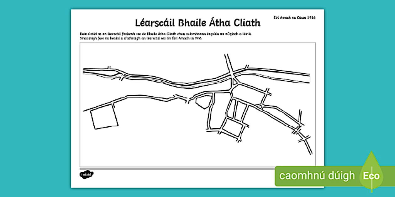 1916 Rising Dublin Map Worksheet Gaeilge (teacher made)