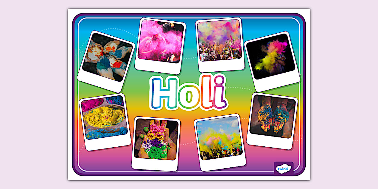 Holi Photo Poster (teacher made) - Twinkl