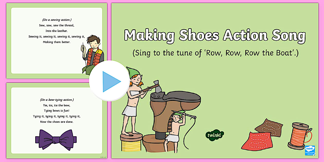 Making Shoes Action Song PowerPoint (teacher made) - Twinkl