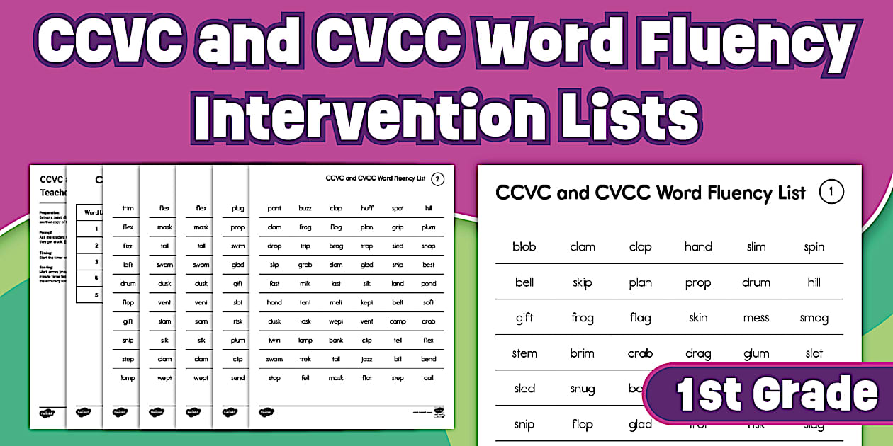First Grade CCVC and CVCC Word Fluency Intervention Lists