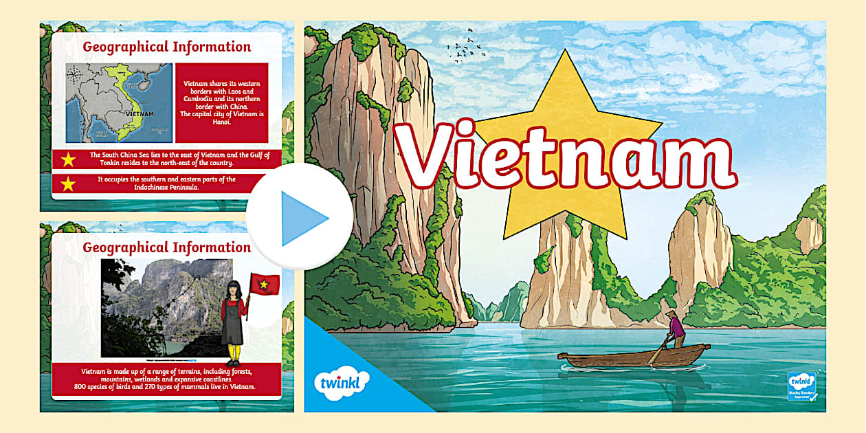 Vietnam PowerPoint - Year 6 HASS (teacher made) - Twinkl