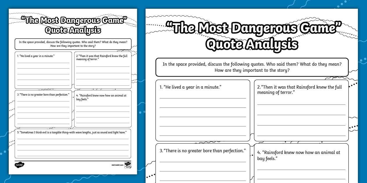 Seventh Gr The Most Dangerous Game Quote Analysis Worksheet