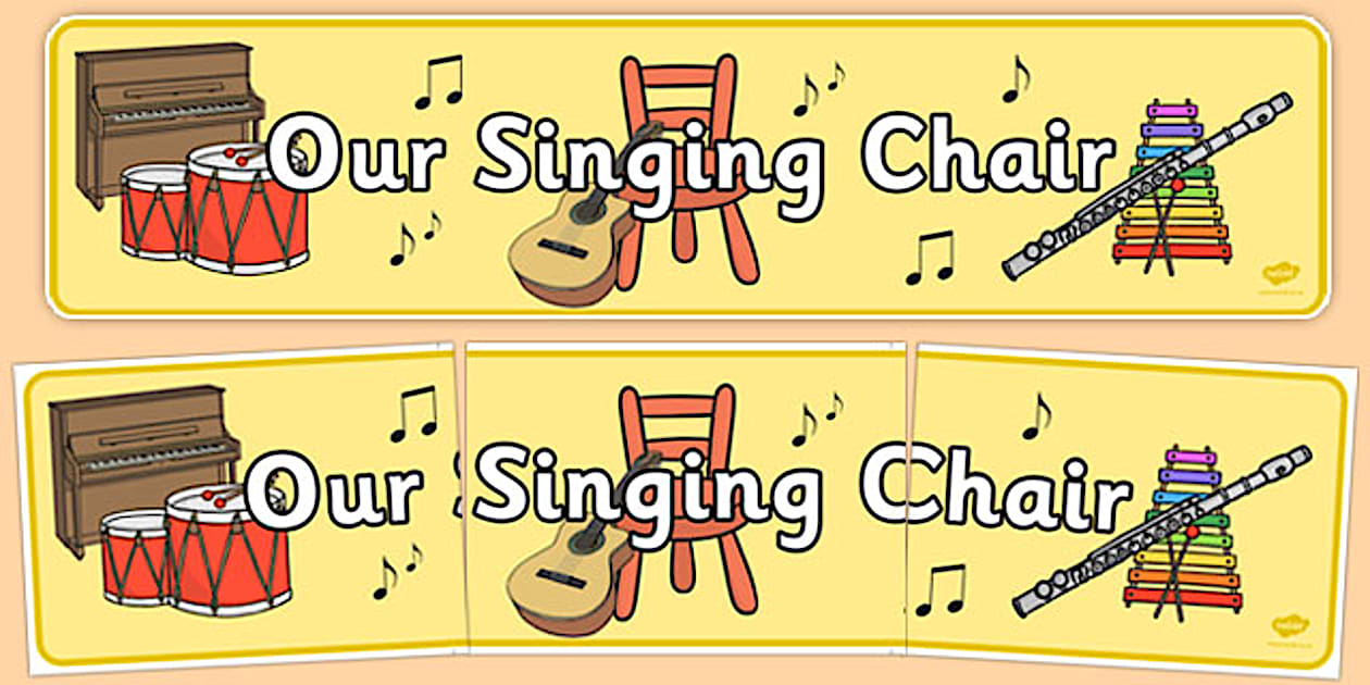 Our Singing Chair Display Sign (Hecho por educadores)