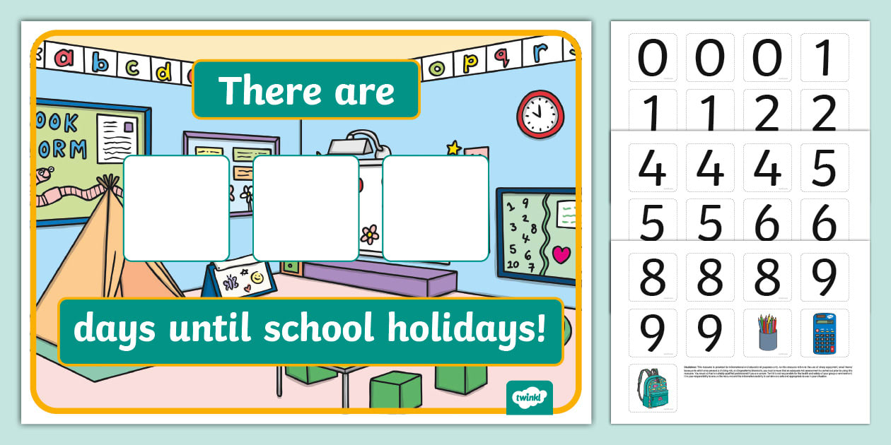 School Holidays Countdown Display Poster (teacher made)