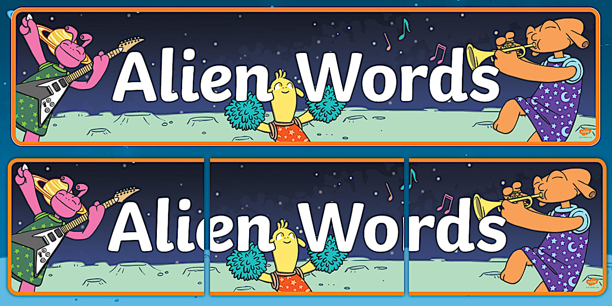 Cursive The Best Dress Ever: Alien Words Banner - Twinkl