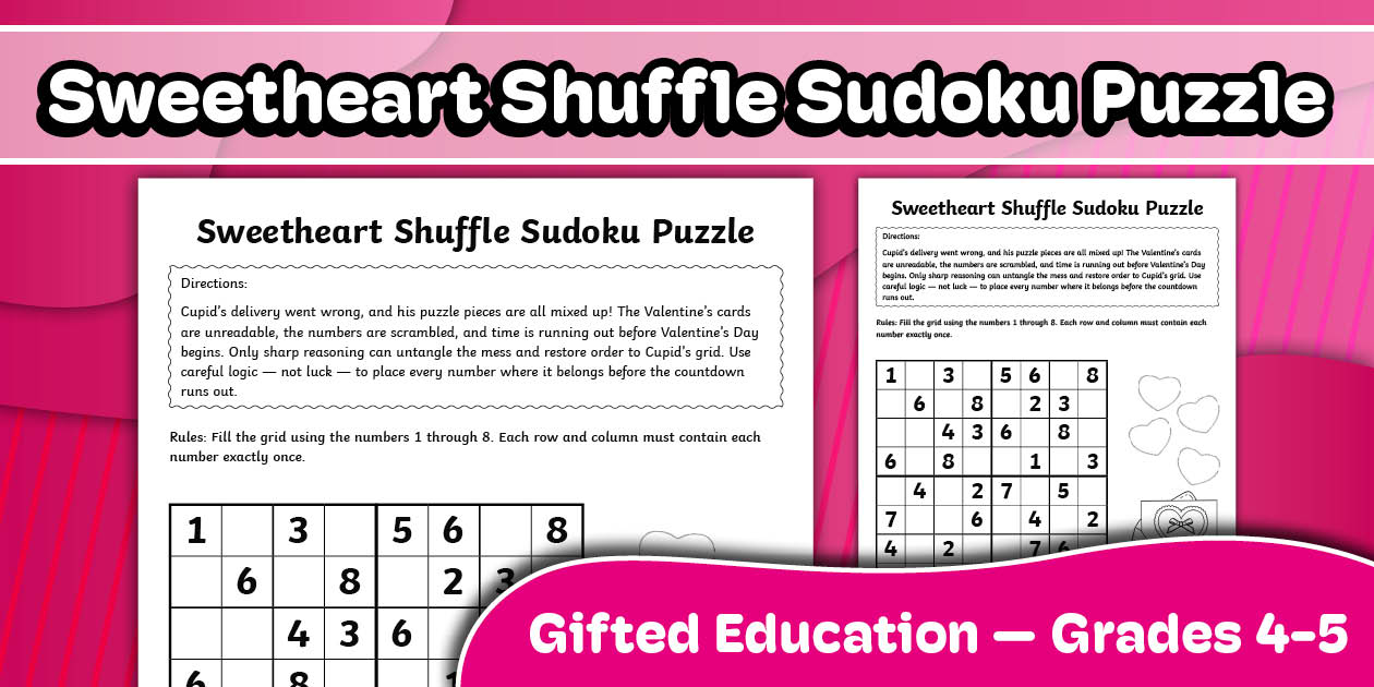 Sweetheart Shuffle Sudoku Puzzle for Gifted Education