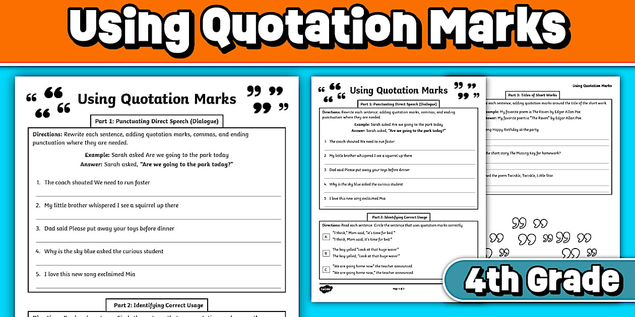 Fourth Grade Using Quotation Marks Worksheet