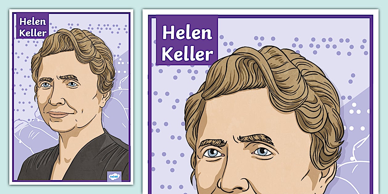 Helen Keller Display Poster (Teacher-Made) - Twinkl