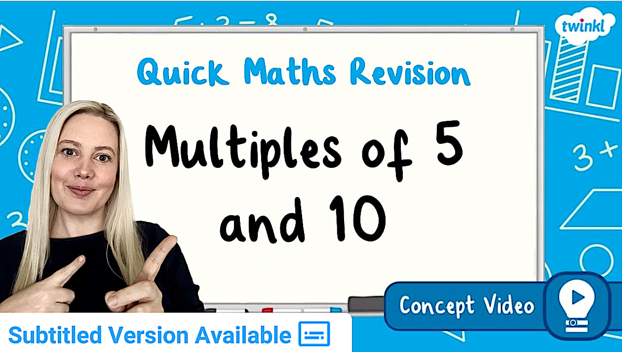 👉 Multiples of 5 and 10 | KS2 Maths Concept Video