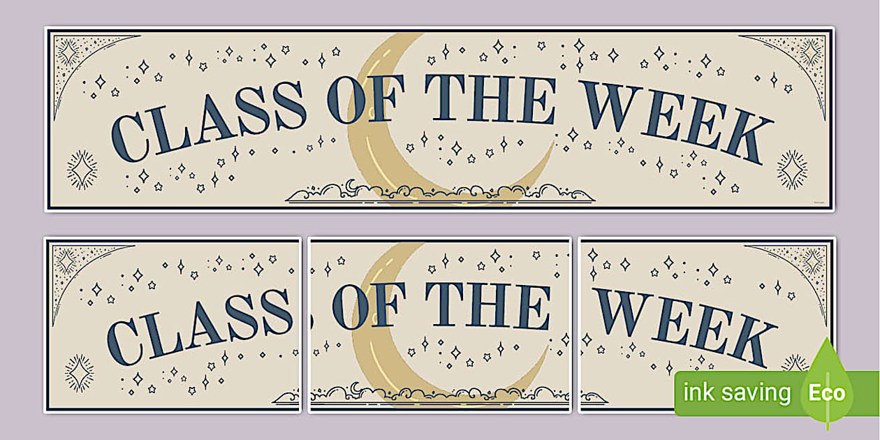 Celestial-Themed Class of the Week Display Banner - Twinkl