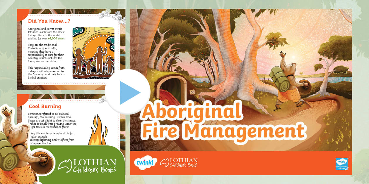 FREE! - Aboriginal Fire Management PowerPoint F-2 - Twinkl