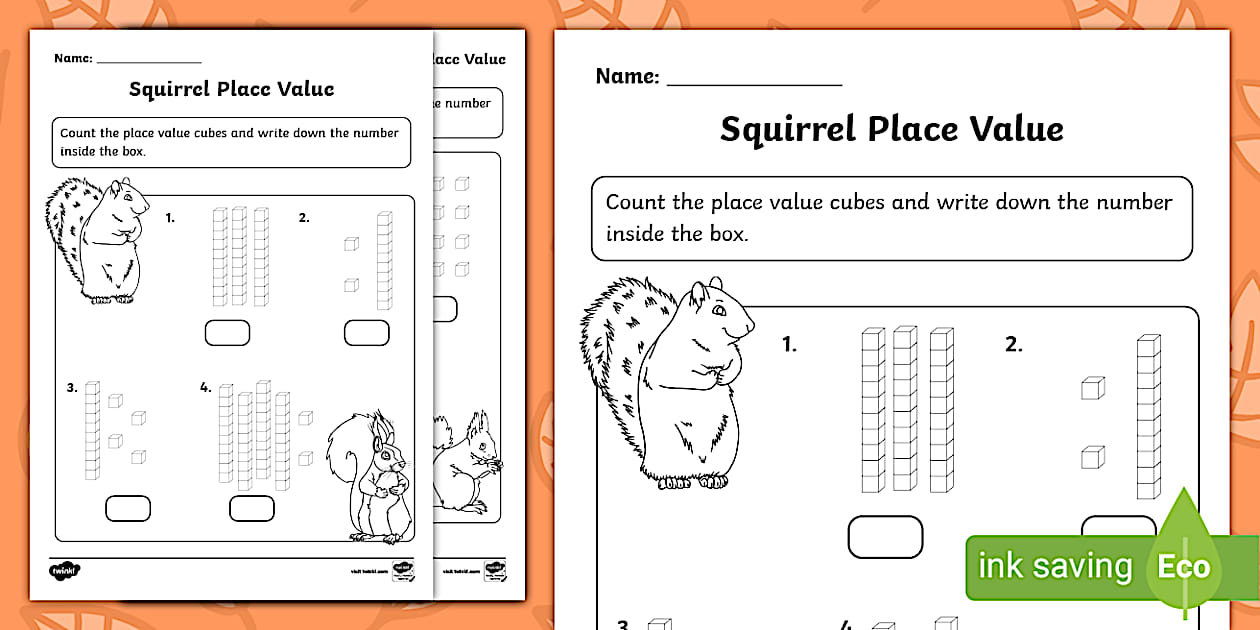 Squirrel Place Value Activity Sheet (Teacher-Made) - Twinkl