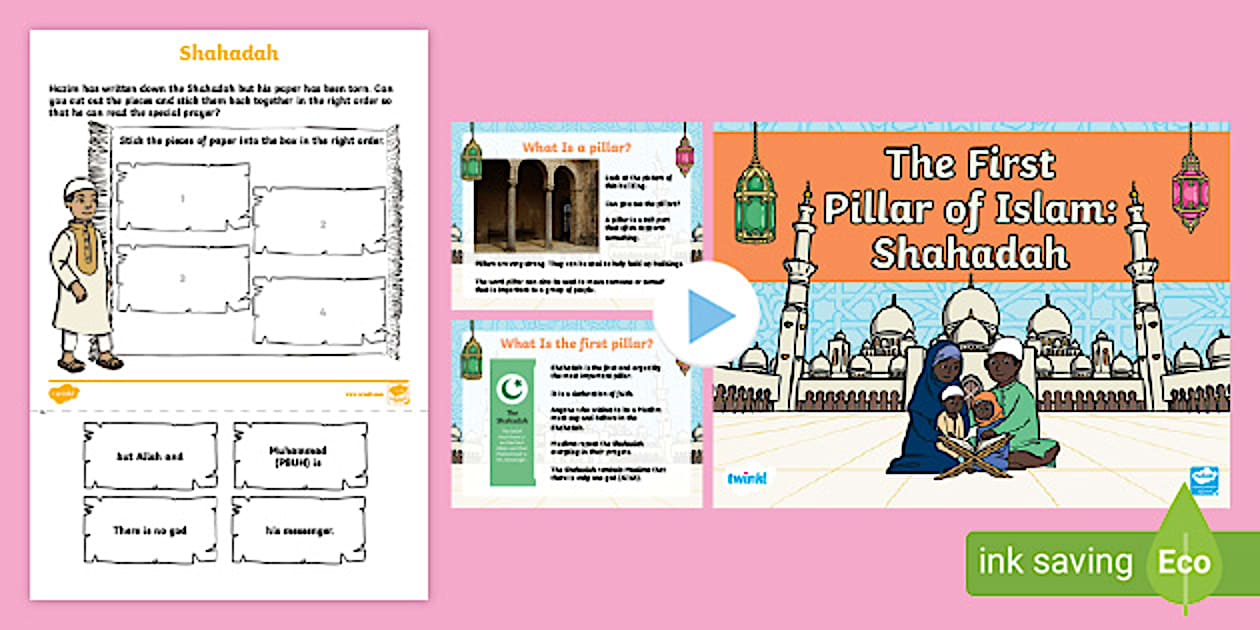 The First Pillar of Islam: Shahada KS1 PowerPoint and Worksheet Pack