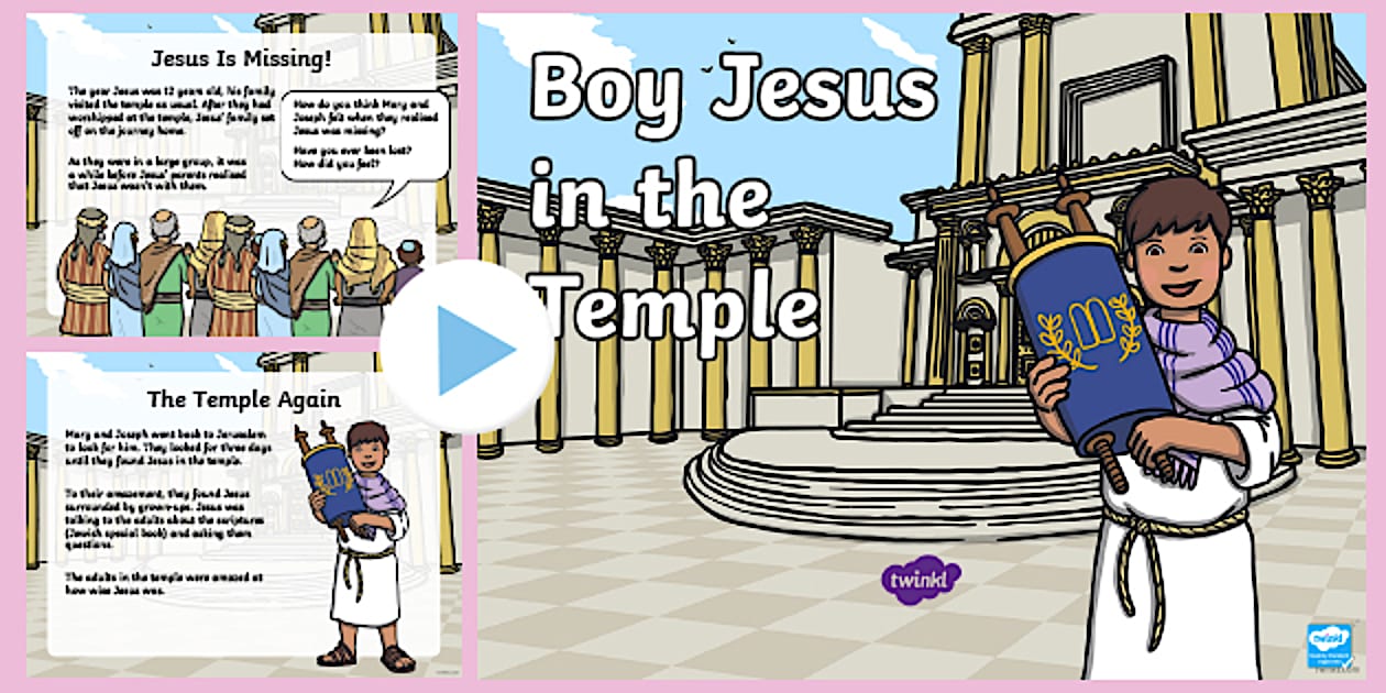 Boy Jesus in the Temple PowerPoint (teacher made) - Twinkl