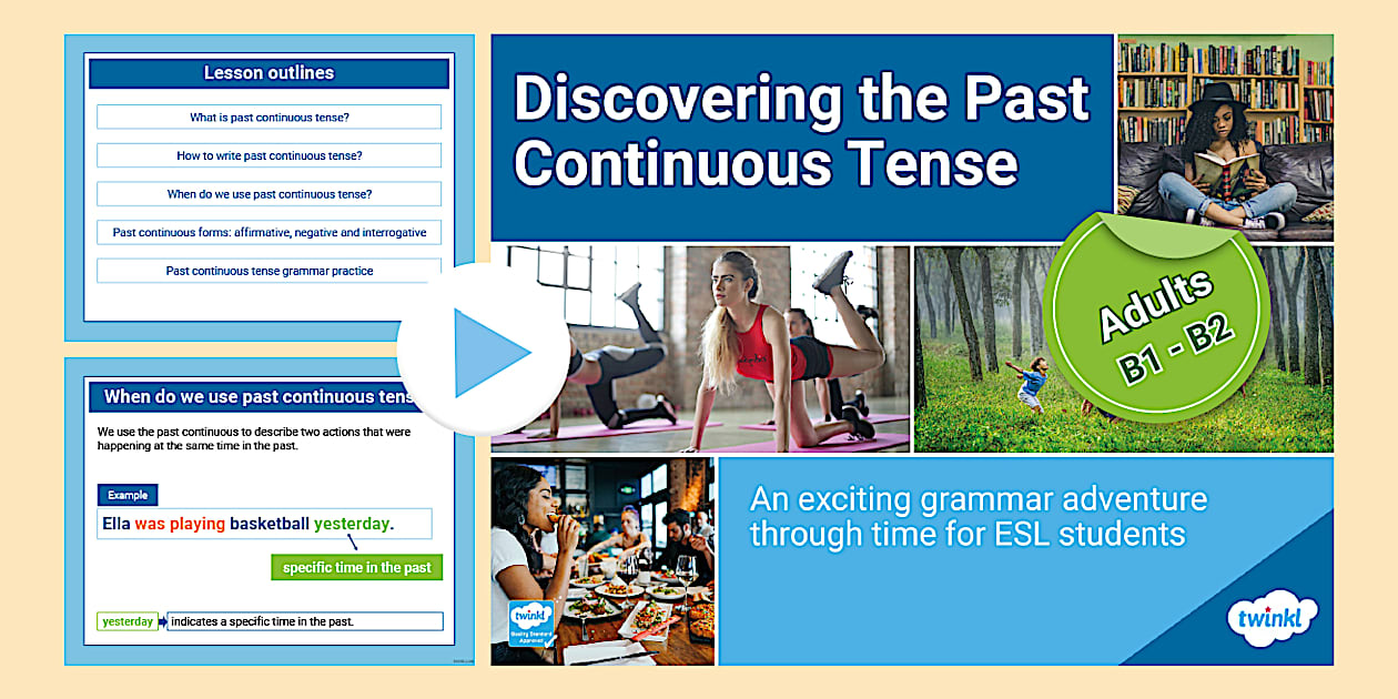 ESL Discovering the Past Continuous Tense [Adults, B1-B2]